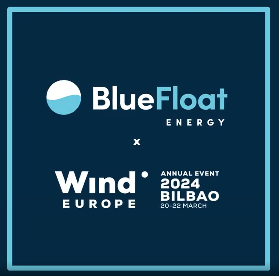 WindEurope 2024 | BlueFloat Energy